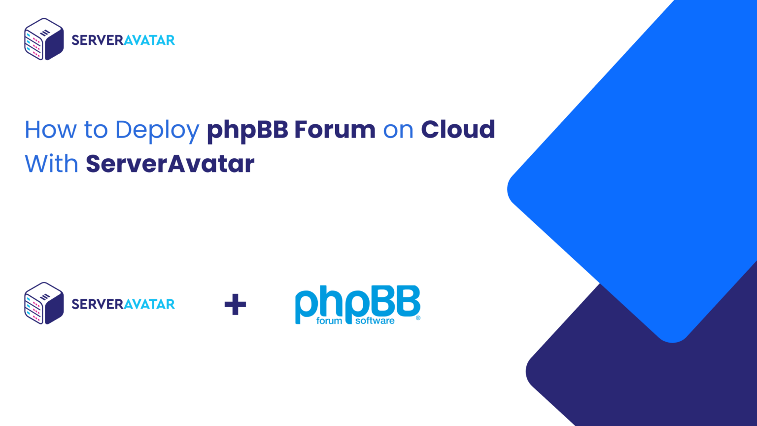 How to deploy a phpBB forum on cloud | ServerAvatar